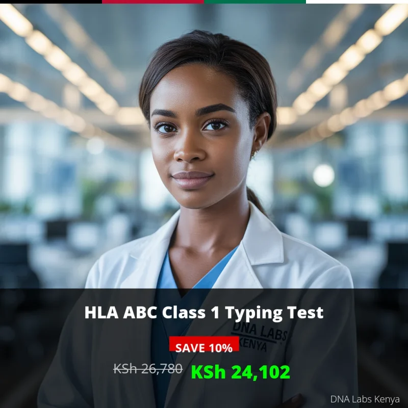 HLA ABC Class 1 Typing Test in Kenya - KSh 26,780 - DNA Labs Kenya