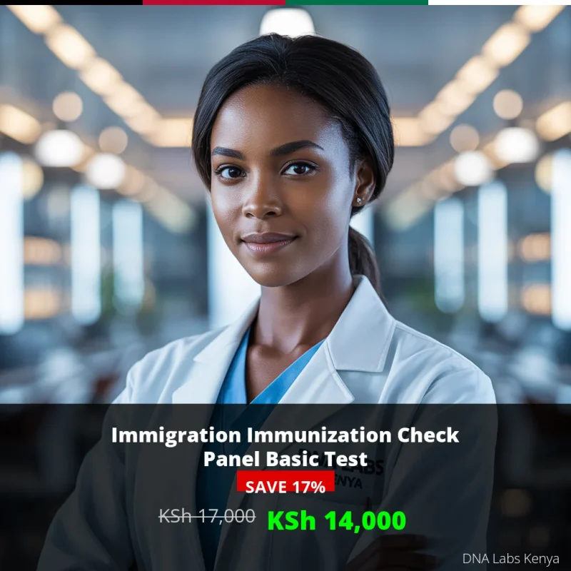 Immigration Immunization Check Panel Basic Test - KSh 17,000 in Kenya