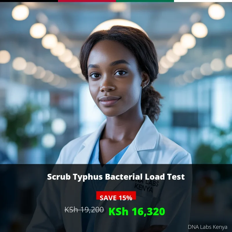 Scrub Typhus Bacterial Load Test in Kenya - KSh 19,200 | DNA Labs Kenya